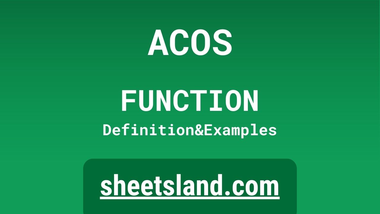 ACOS Function Definition Formula Examples And Usage