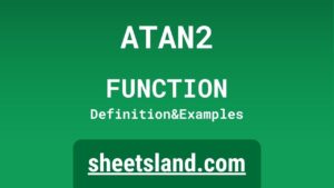 ATAN2 Function: Definition, Formula Examples and Usage