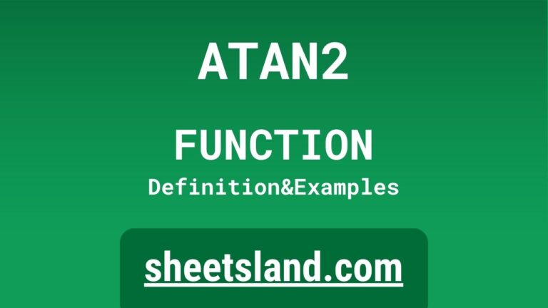 ATAN2 Function: Definition, Formula Examples and Usage