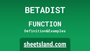 BETADIST Function: Definition, Formula Examples and Usage