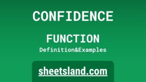 CONFIDENCE Function: Definition, Formula Examples and Usage