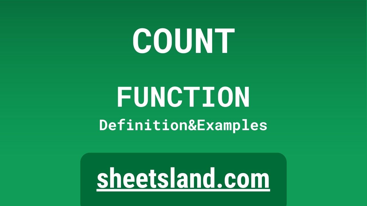 COUNT Function Definition Formula Examples And Usage