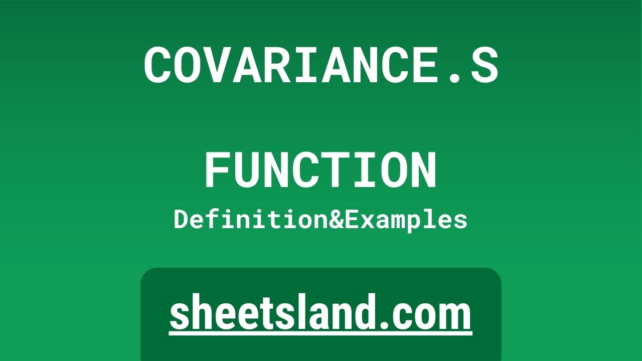 Covariance S Function Definition Formula Examples And Usage