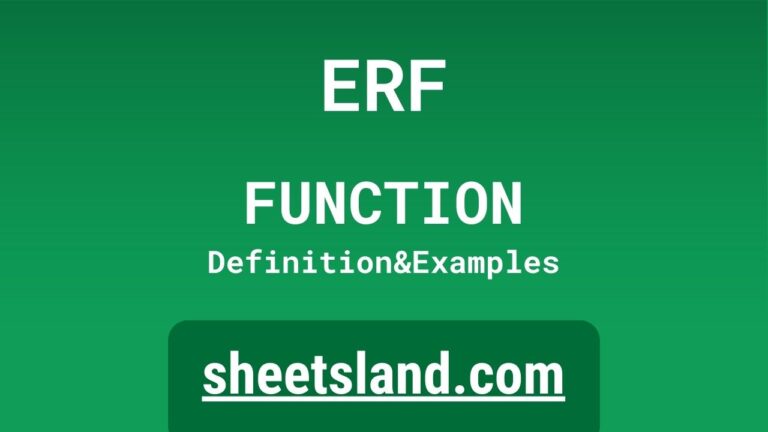 ERF Function: Definition, Formula Examples and Usage