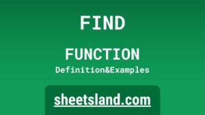 FIND Function: Definition, Formula Examples and Usage